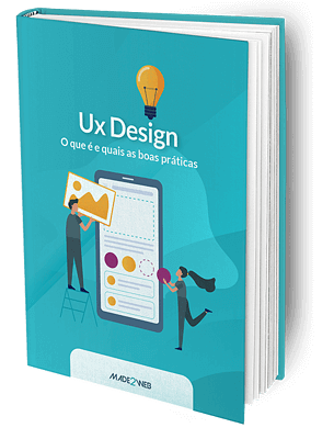 Ux Design: O que é e quais as boas práticas [EBOOK]